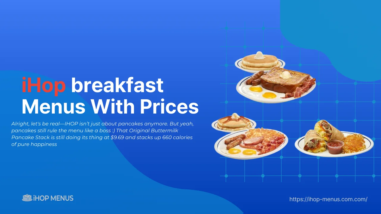 IHOP Breakfast Menu With Prices [Updated December 2025]